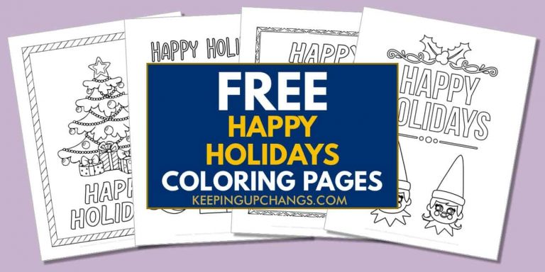 11+ Free Happy Holidays Coloring Pages, Sheets [POPULAR Printables!]